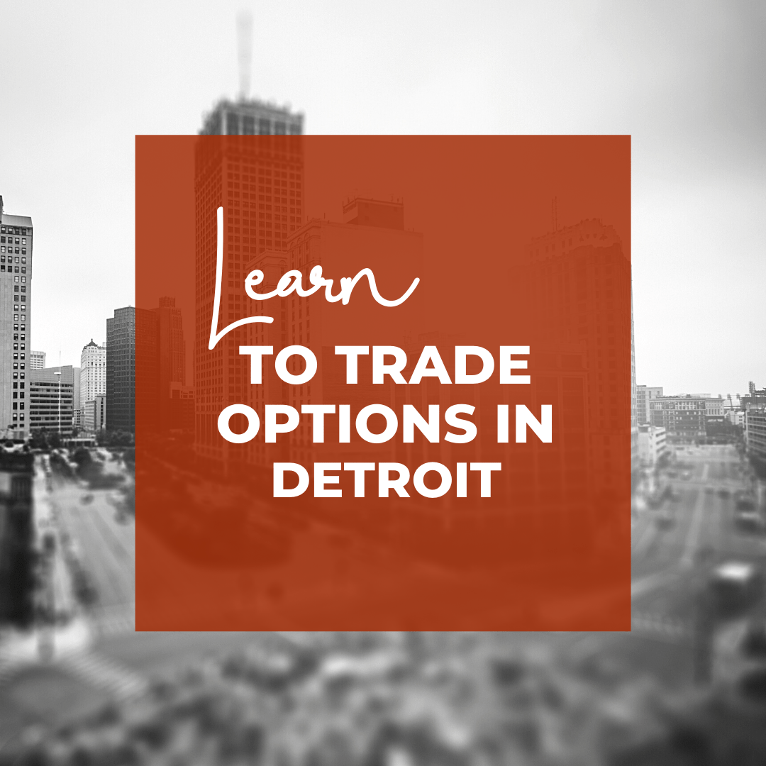 Trade Options in Detroit - Dorian Trader